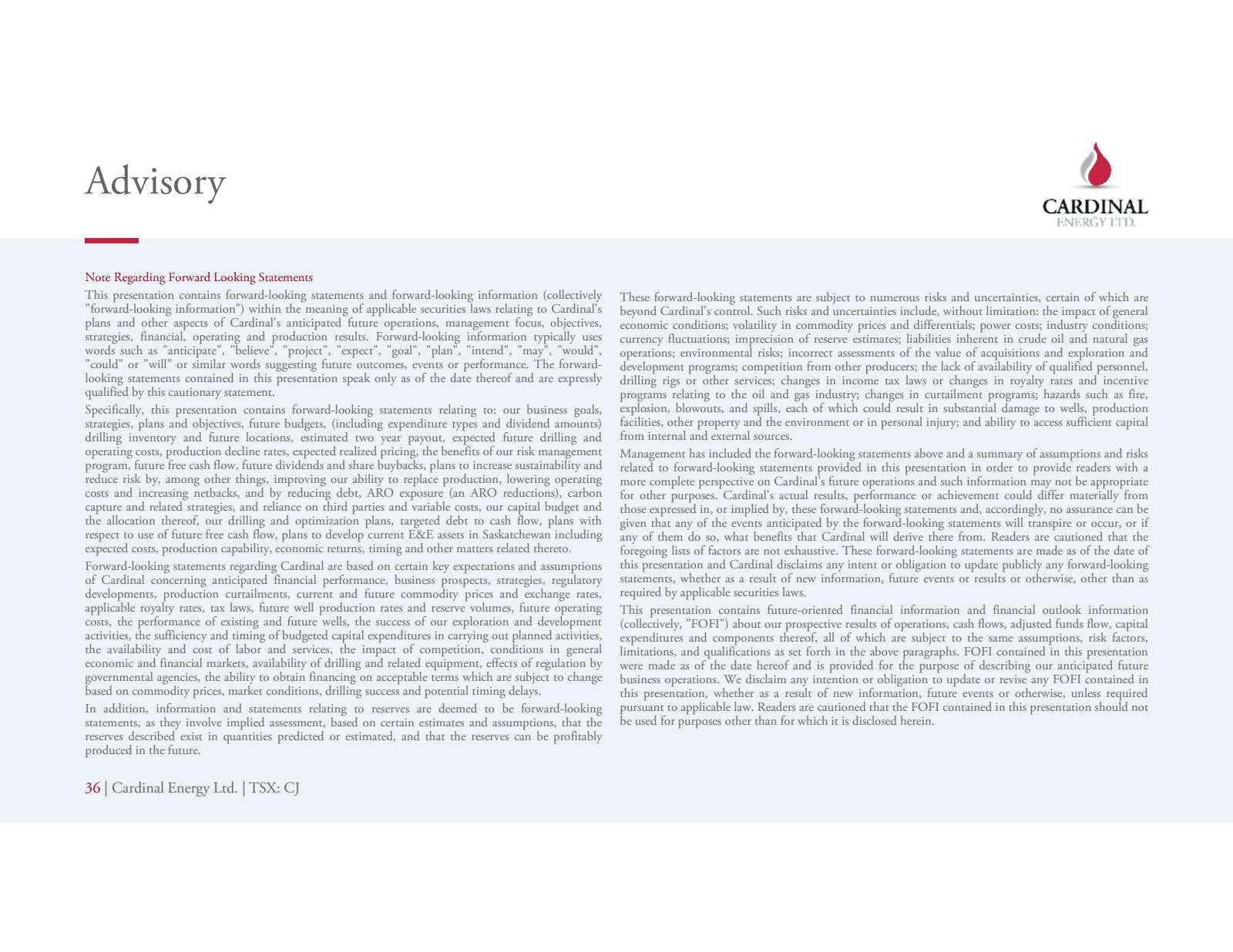 Cardinal Energy (CJ) Investor Relations Material